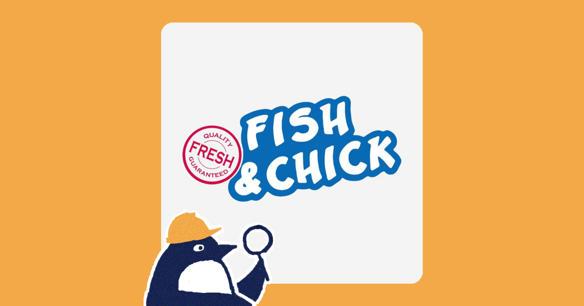 Fish & Chick